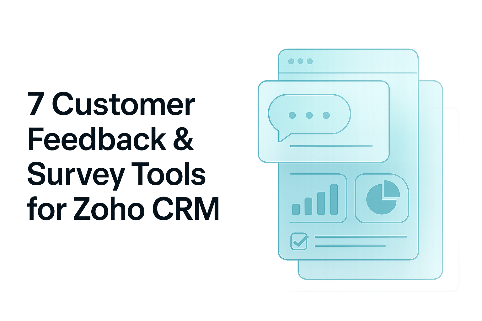 7 Customer Feedback & Survey Tools for Zoho CRM - TimelinesAI