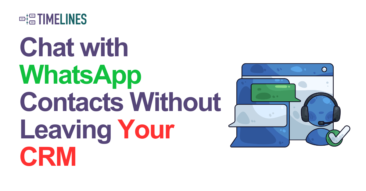 WhatsApp Chat Inside Your CRM — How It Works